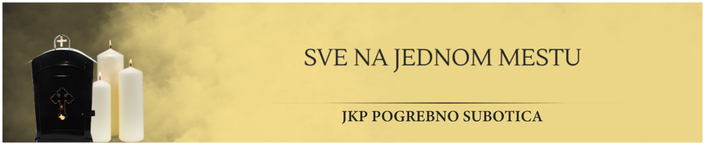 Posmrtnice – JKP Pogrebno Subotica